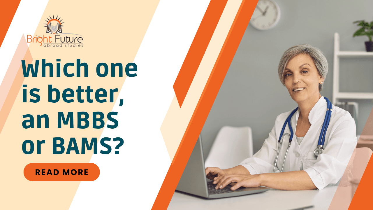 Which One Is Better, An MBBS Or BAMS? | BFAS
