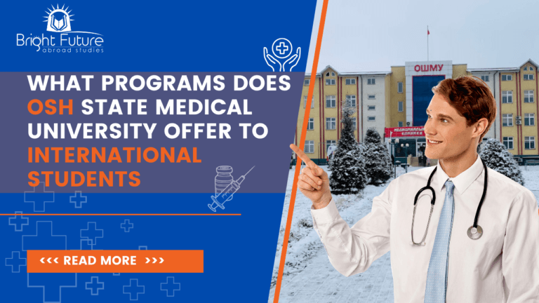 What Programs Does Osh State Medical University Offer To International ...